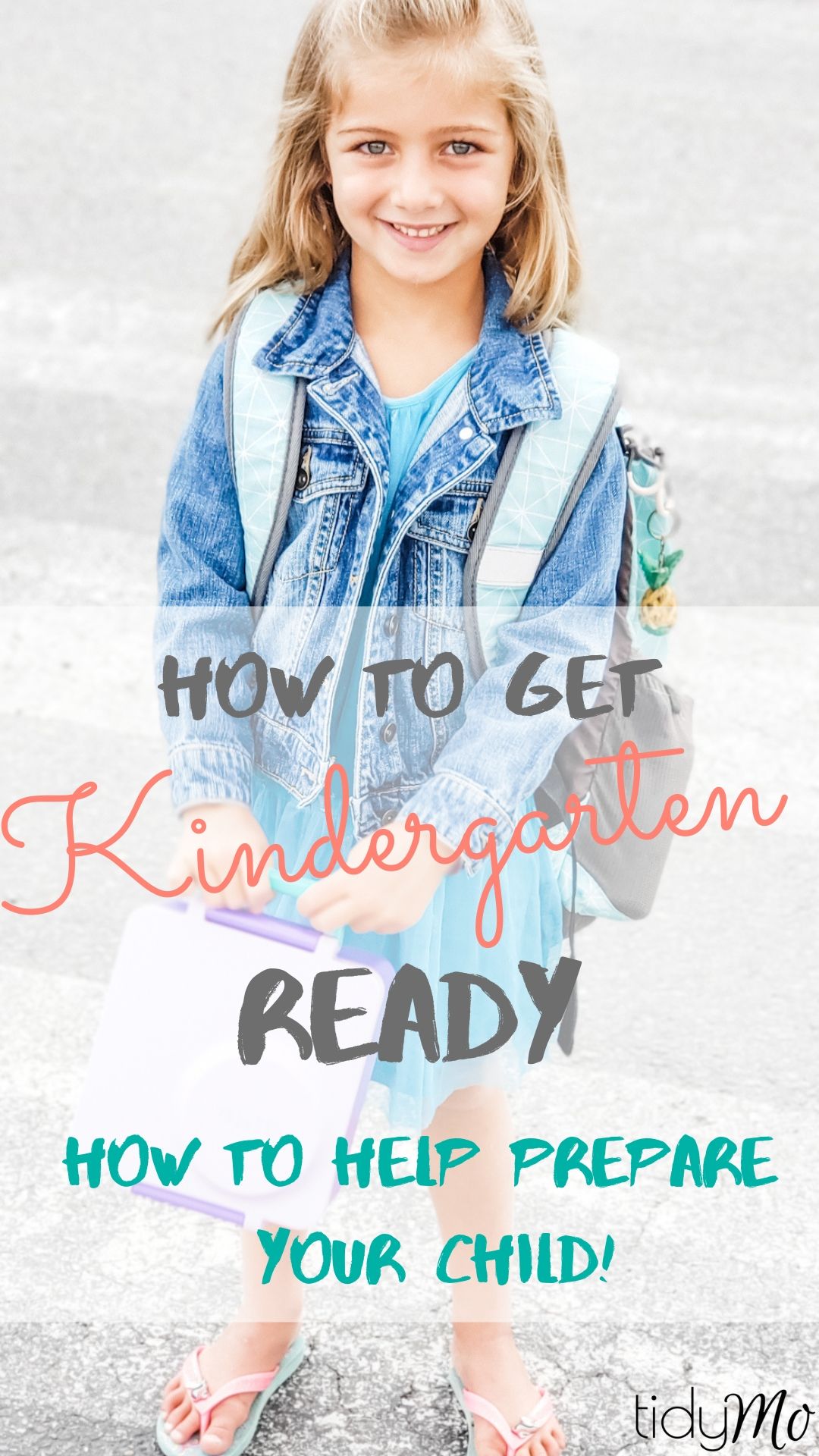How to get your child Kindergarten-ready - Tidy Mo